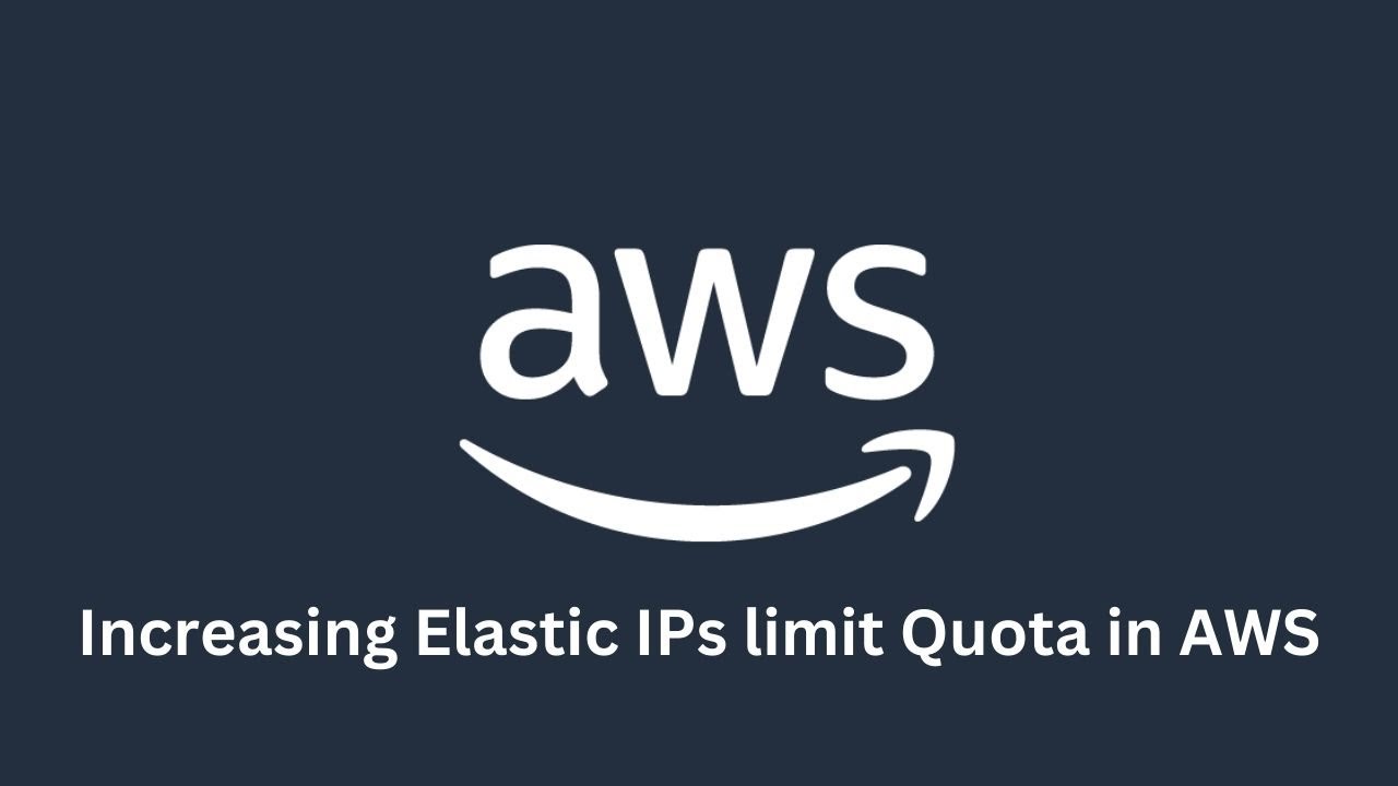 Increasing Elastic IPs limit Quota in AWS - YouTube