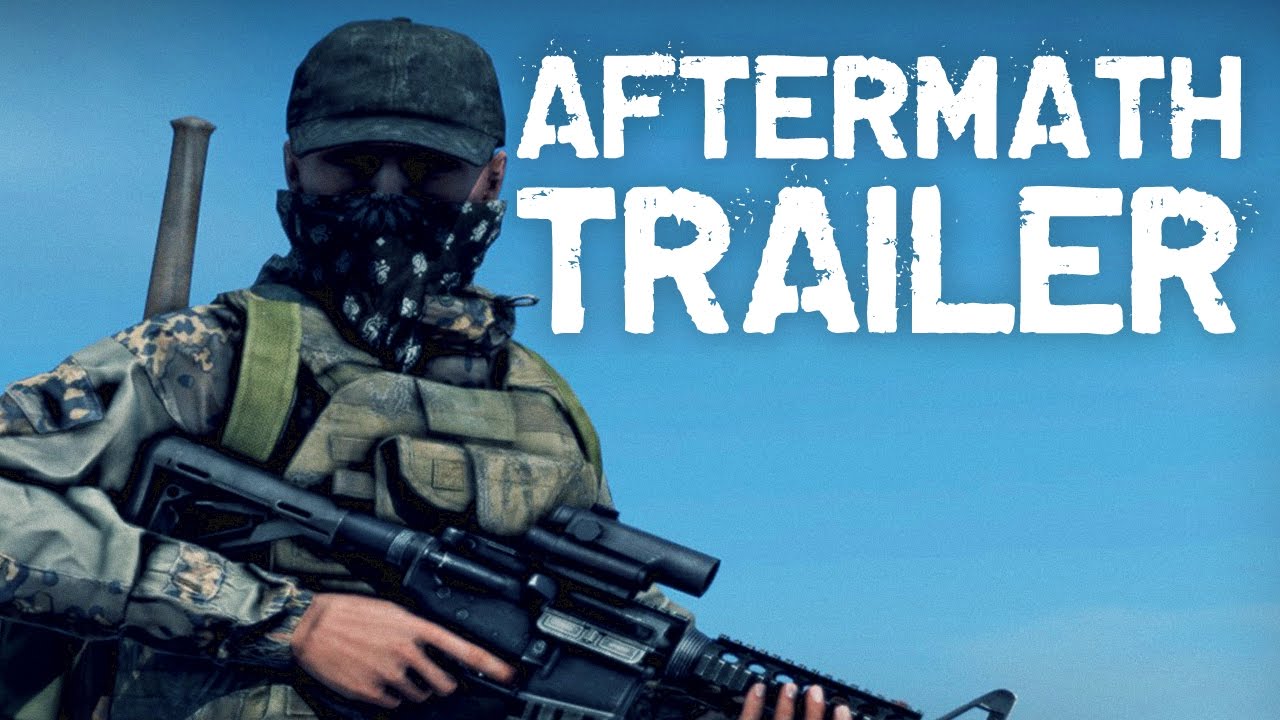 DayZRP Aftermath Trailer - YouTube