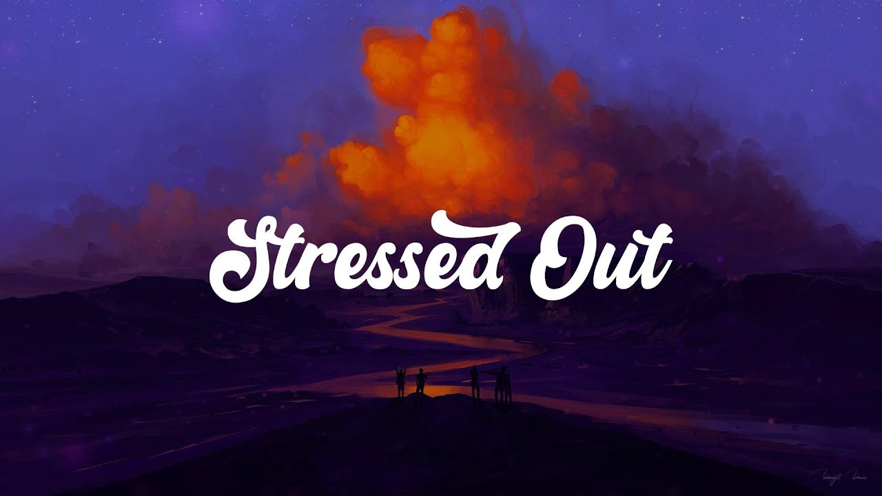 Twenty One Pilots - Stressed Out (Lyric Video) Maroon 5, Anne-Marie ...