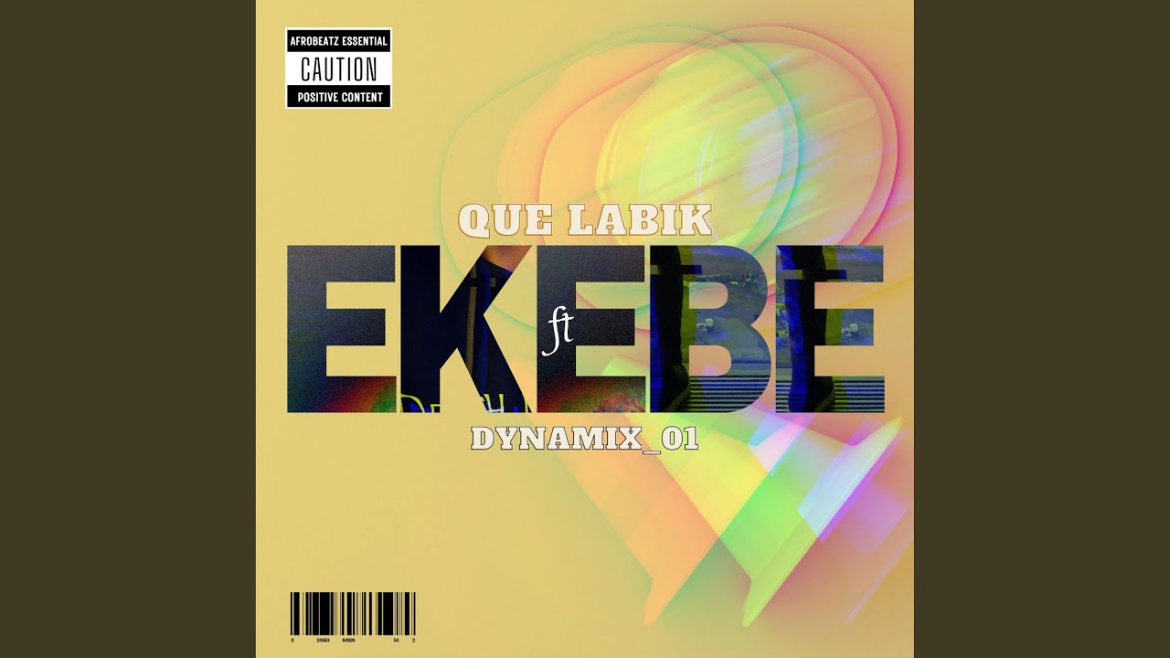 Ekebe (feat. Dynamix_01) - YouTube