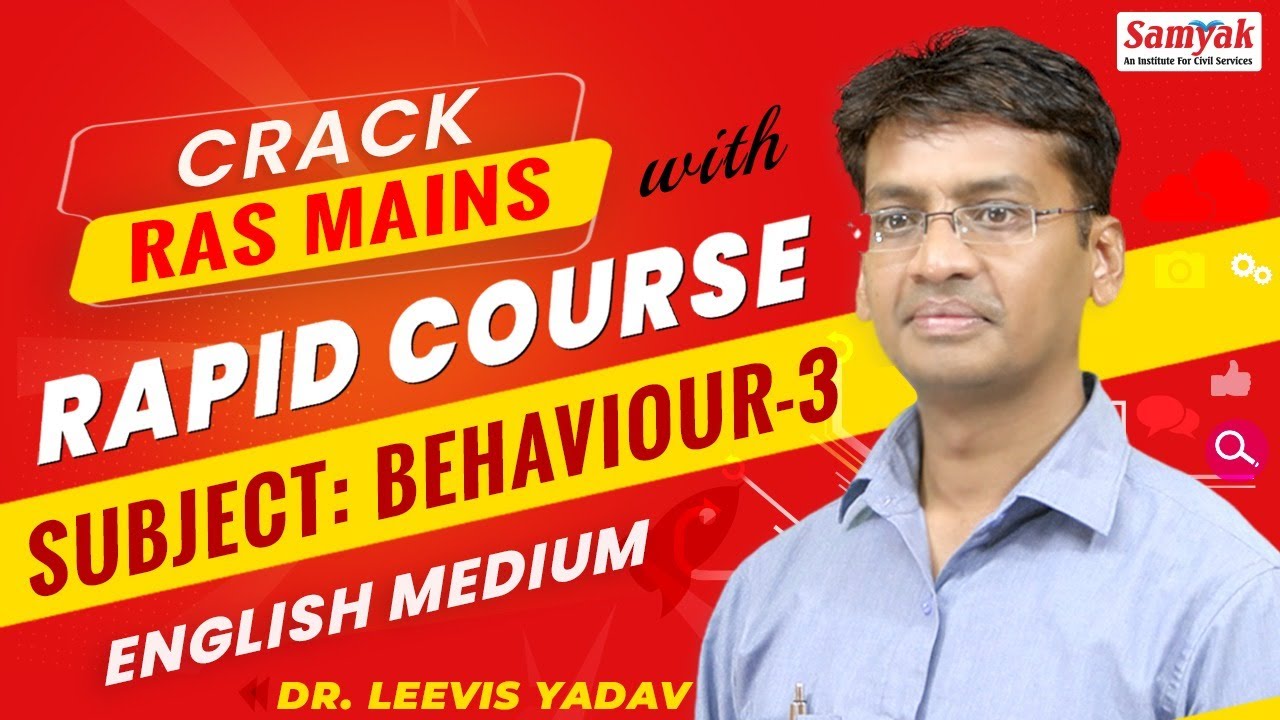 RAS Mains Behaviour Classes -3 ( In English Medium ) Rapid Course By Dr ...