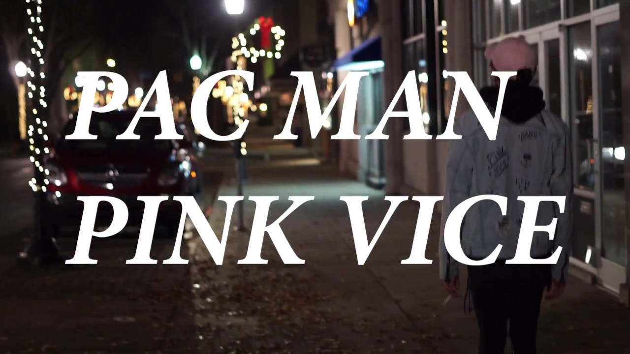 PAC MAN BY PINK VICE - YouTube