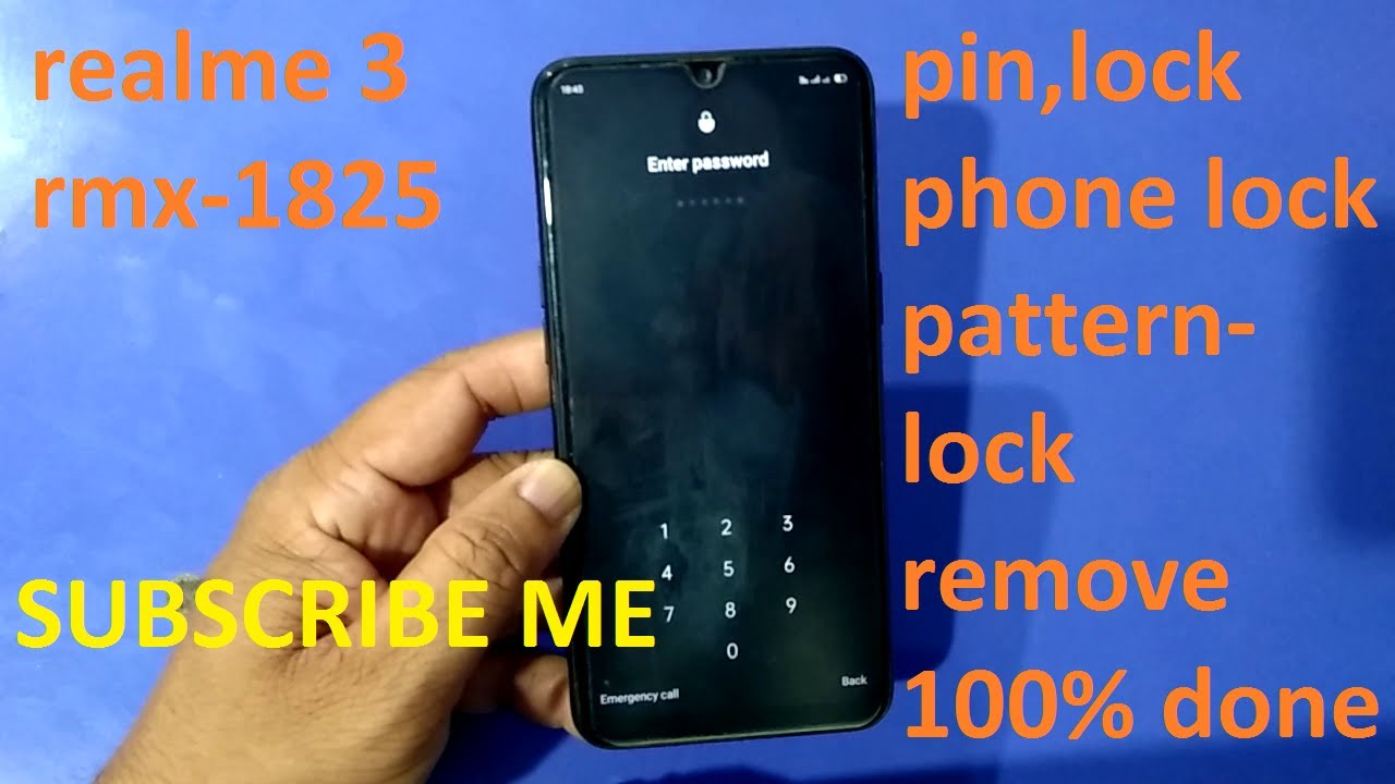 realme 3 (RMX1825) Pattern Unlock & Pin, Phone lock remove By ! Without ...