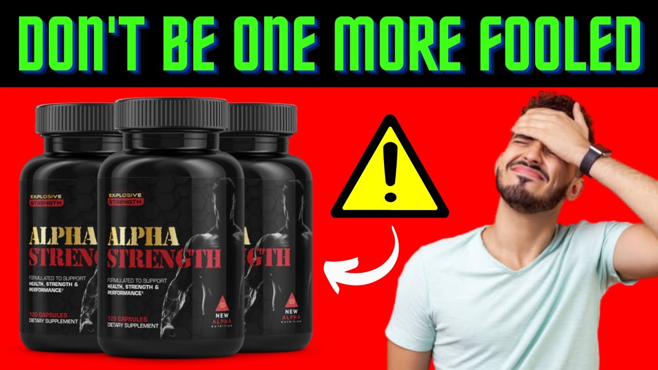Alpha Strength Reviews 2022 - Alpha Strength Does It Work - Alpha ...