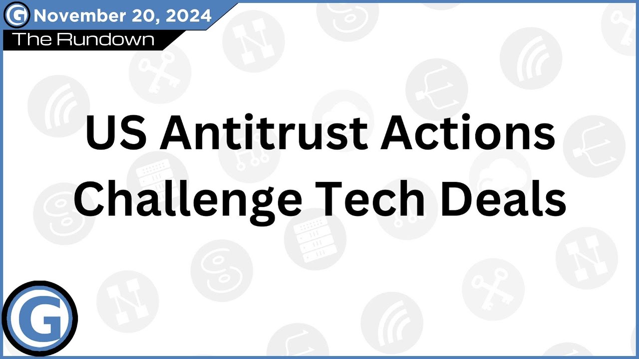 US Antitrust Actions Challenge Tech Deals - YouTube