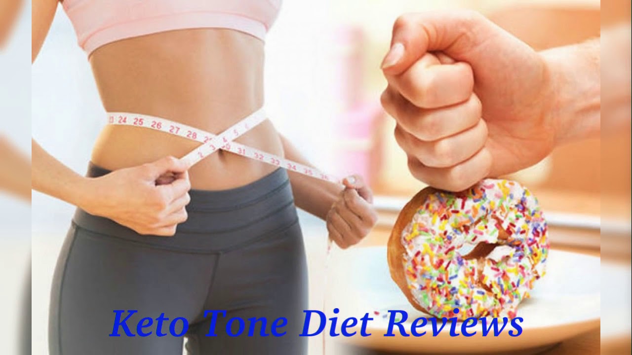 Keto Tone Diet - Reduces Your Extra Fat And Make You Slim! - YouTube