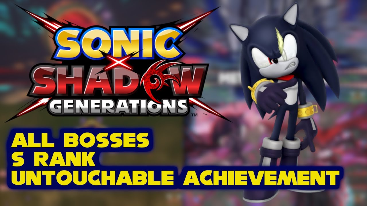 Shadow Generations (XSX) - All Bosses S Rank - Terios Skin (Untouchable ...