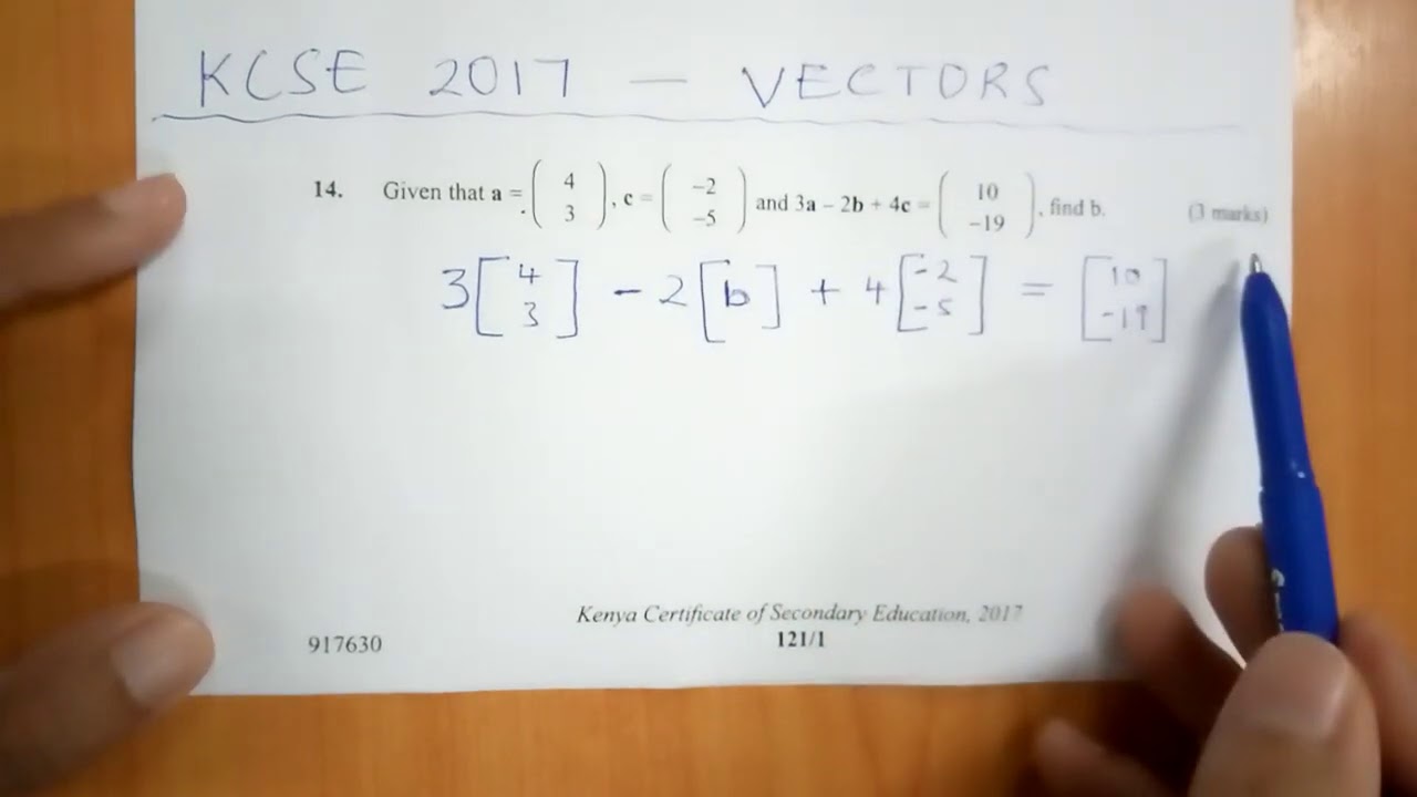 SIMPLE COLUMN VECTORS - KCSE 2017 - YouTube