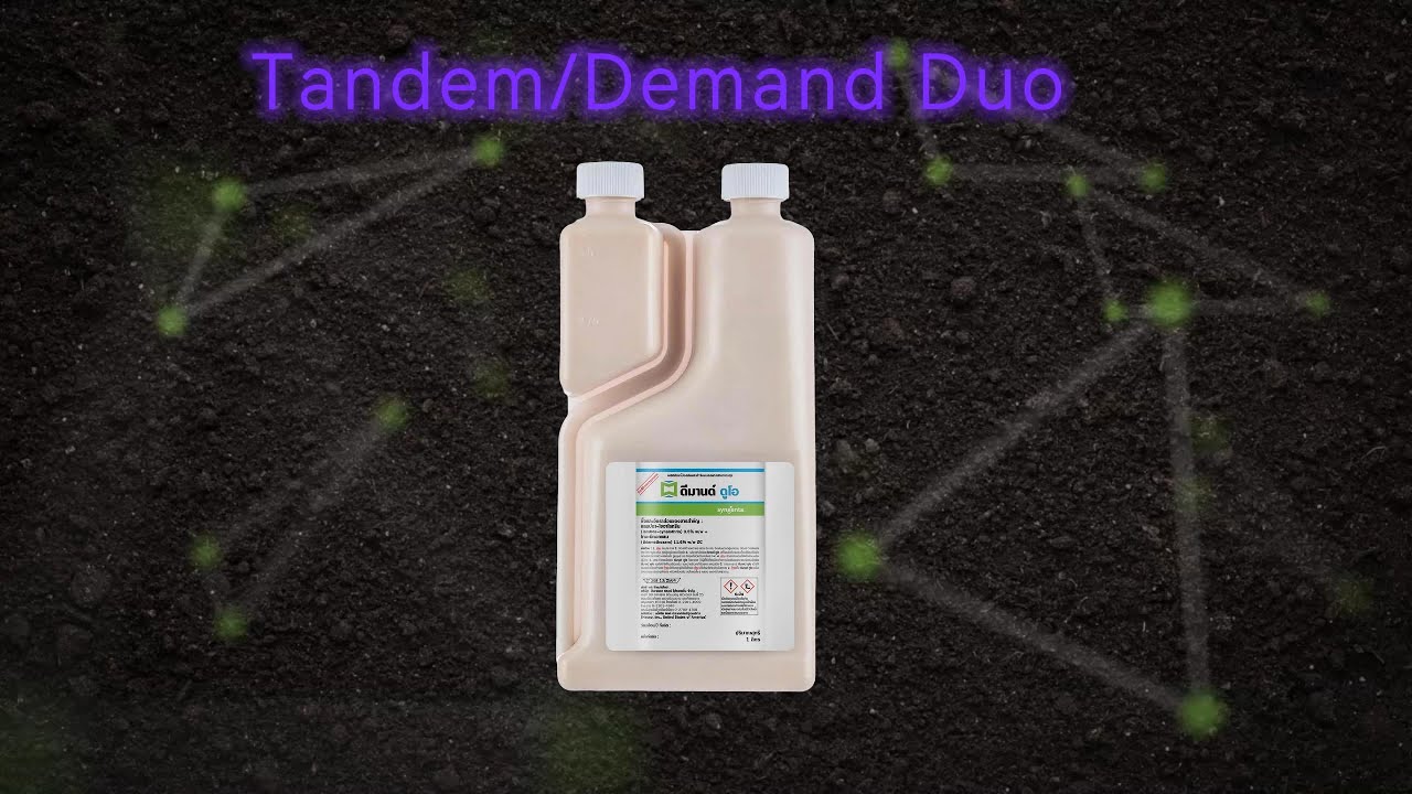 Tandem/Demand Duo, the First ZC formulation product in PMP. Dual MOA ...