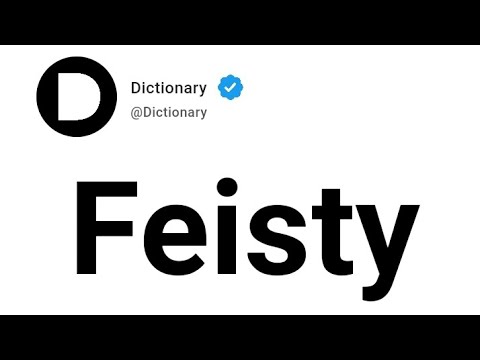 Feisty Meaning In English - YouTube