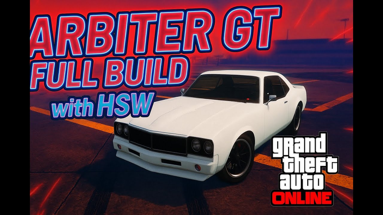 GTA Online Imponte Arbiter GT Full Build with HSW - YouTube
