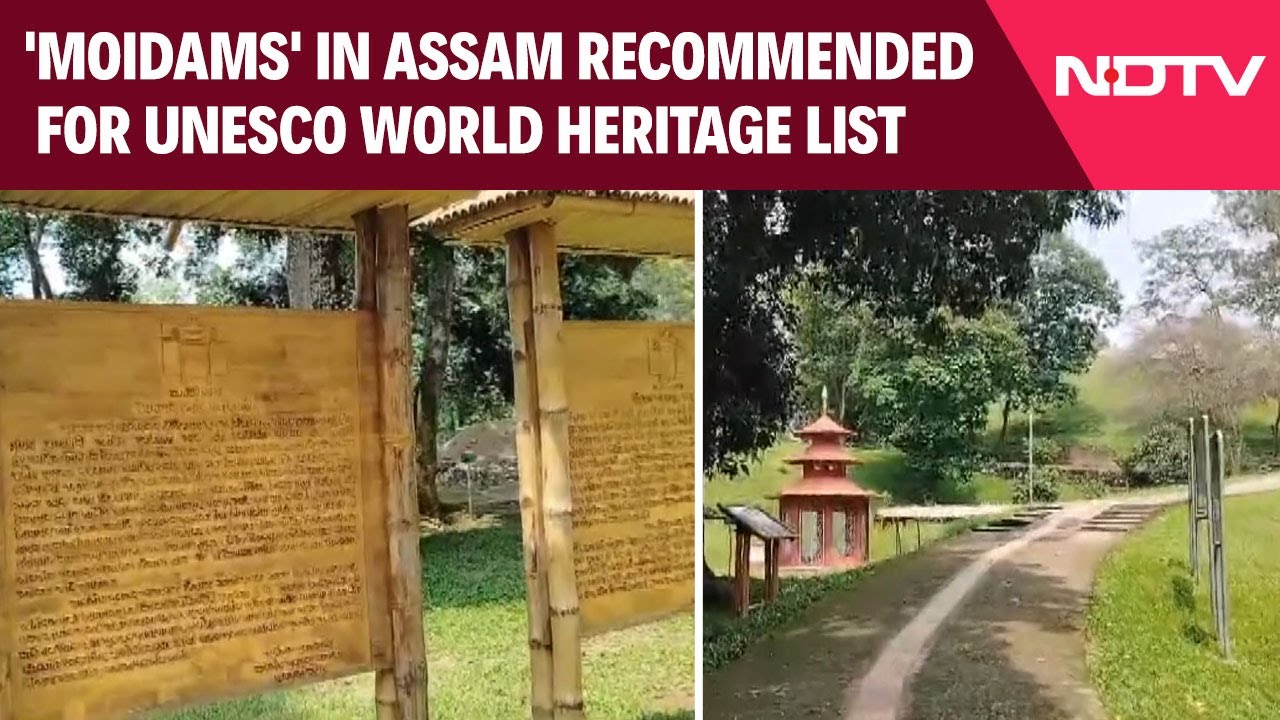 Assam News | 'Moidams' in Assam recommended for UNESCO World Heritage ...