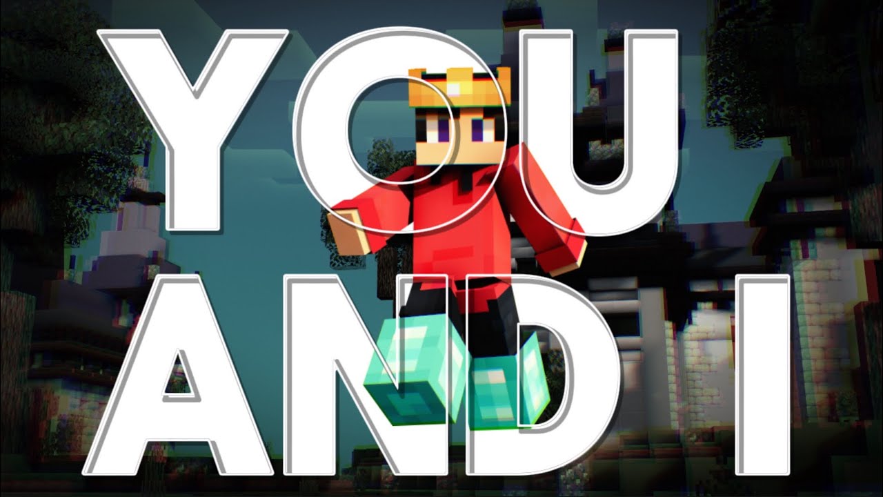 You And I - YouTube