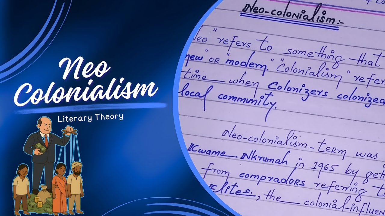Neo Colonialism | Literary Theory | Hand-Written Notes - YouTube