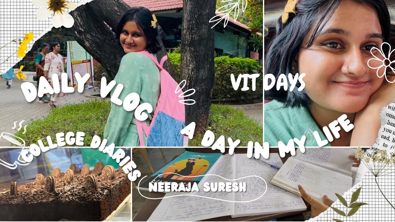 VIT Days🏫 ️| College diaries📚🤩| A day in my life in VIT Vellore💖🤩 # ...