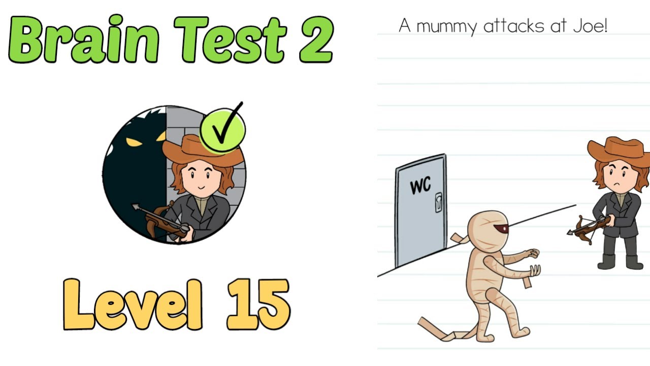 Brain Test 2 Monster Hunter Joe Level 15 A mummy attacks on joe ...