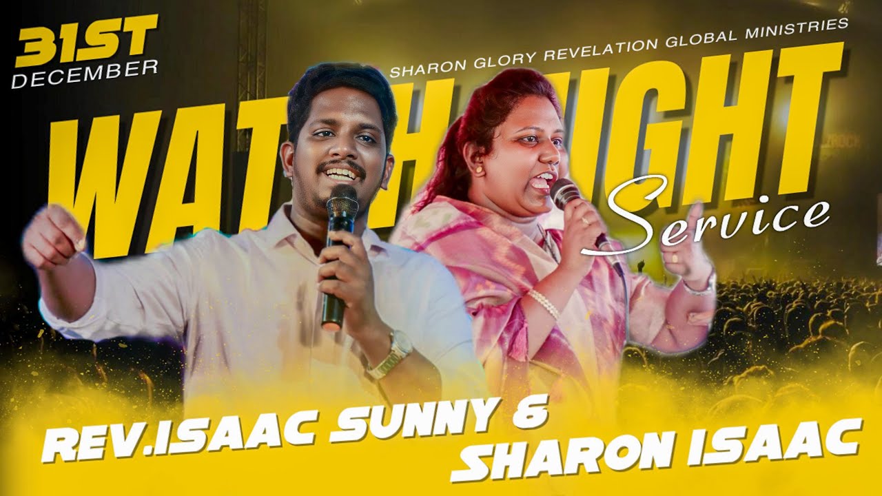 CROSS OVER SERVICE 2024 |SESSION 1|REV ISAAC SUNNY | SHARON ISAAC ...