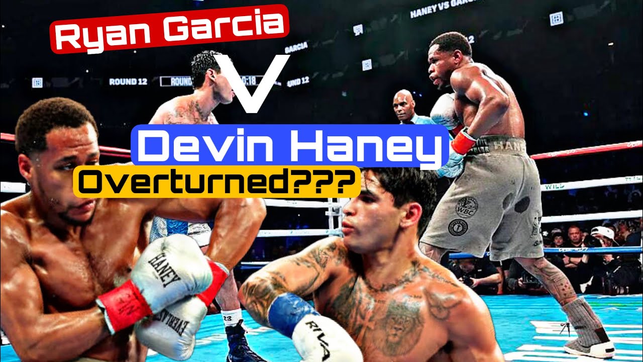 Ryan Garcia V Devin Haney Decision Overturned! Ryan Garcia Suspended ...