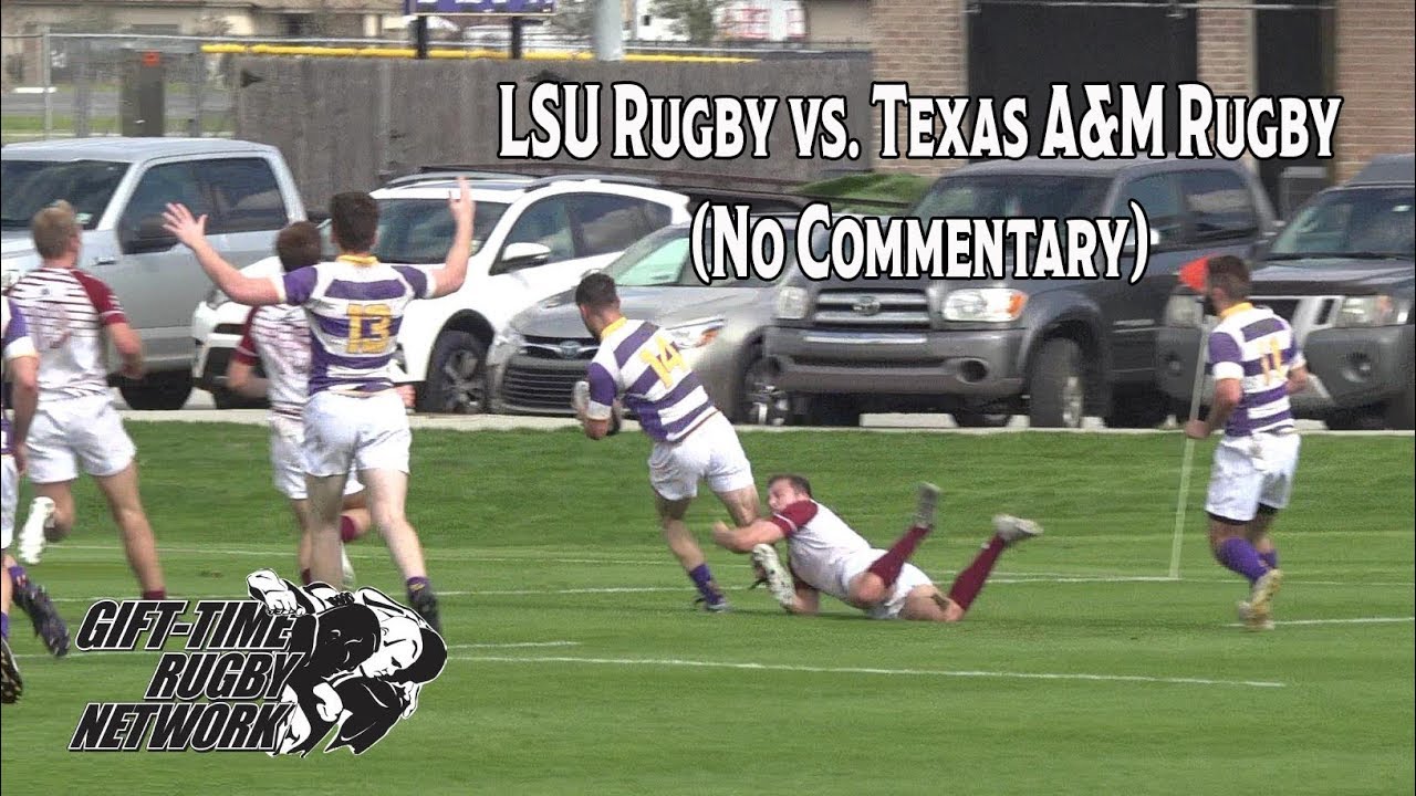 LSU Rugby vs. Texas A&M Rugby (Spring 2018) - YouTube