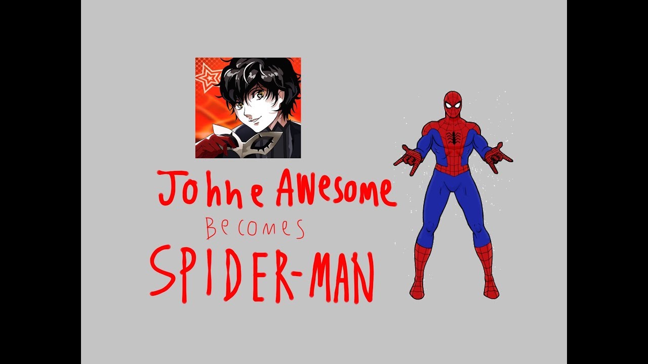 JohneAwesome becomes Spider Man - YouTube