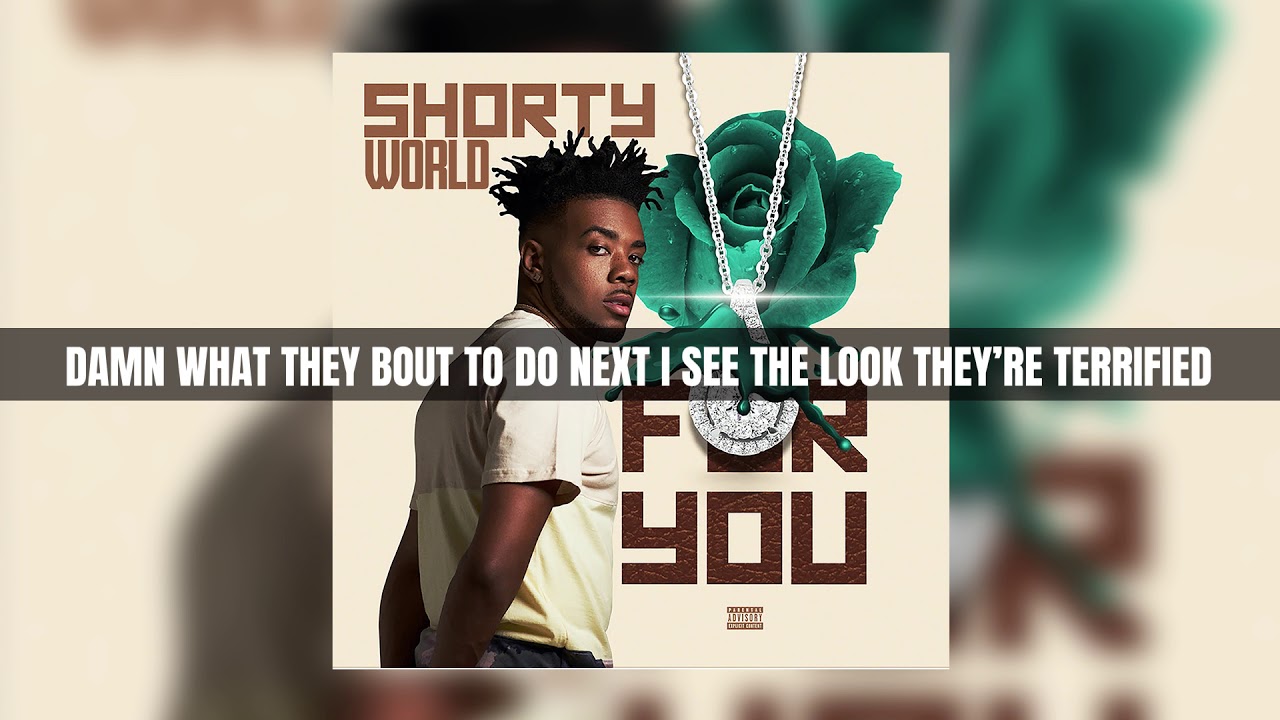 Shorty World - "For You" (Lyric Video) Explicit - YouTube