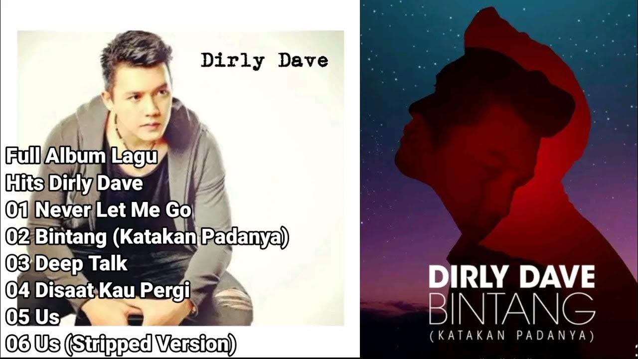 Dirly Dave Full Album 2022 - YouTube