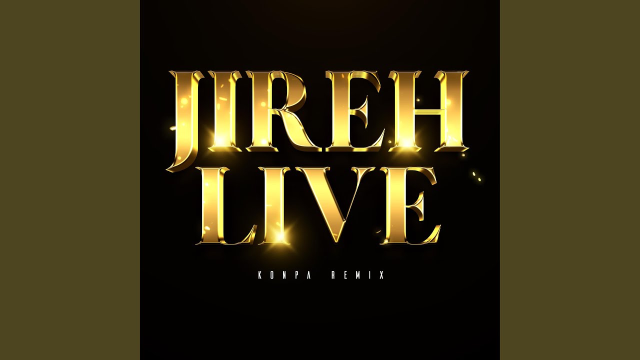 Jireh Live (feat. Keke Louis & Angelo Felix) (Live) - YouTube