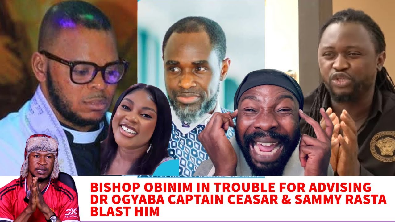 Eish-Bishop Obinim brother Sammy Rasta & Captain Ceasar Blást him for ...