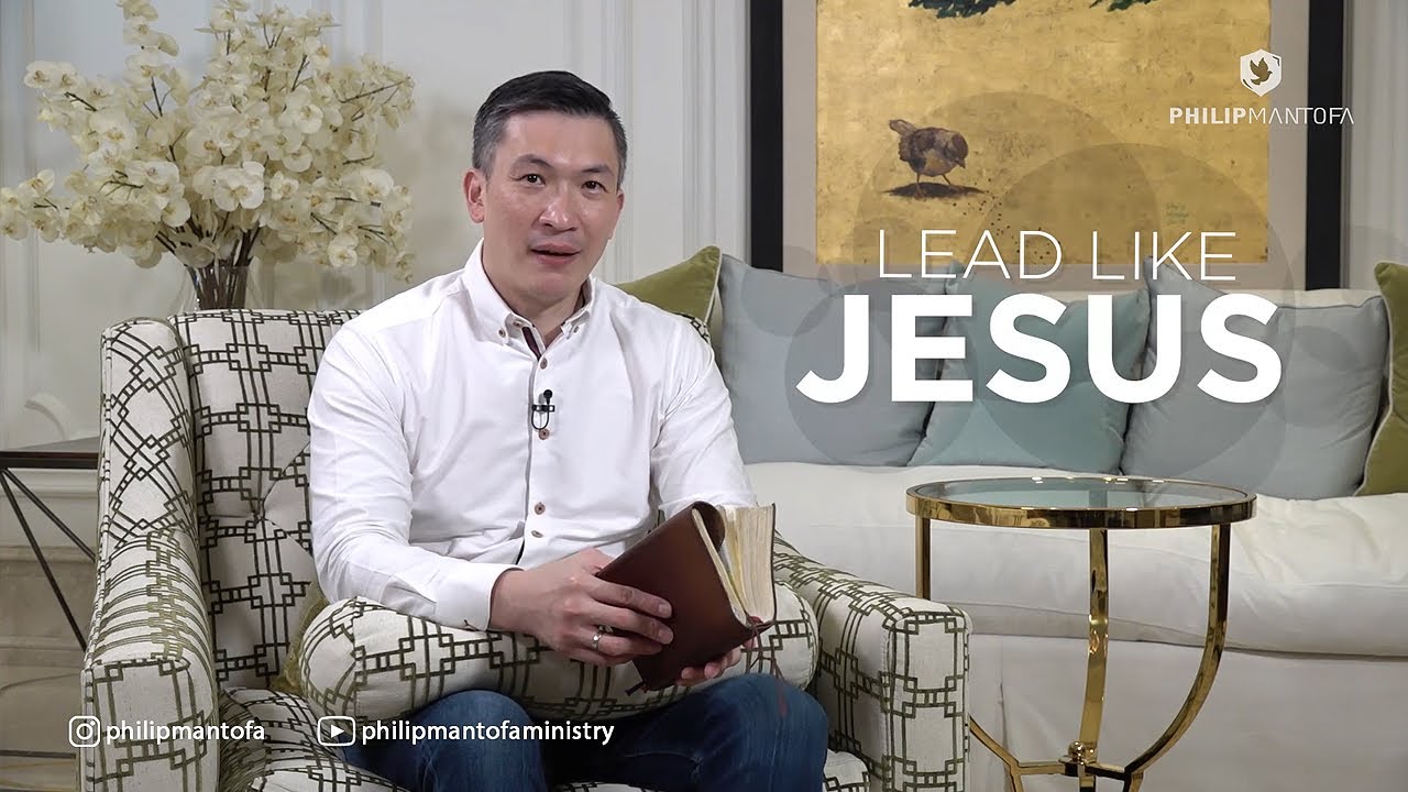 Lead Like Jesus - (Official Philip Mantofa) - YouTube