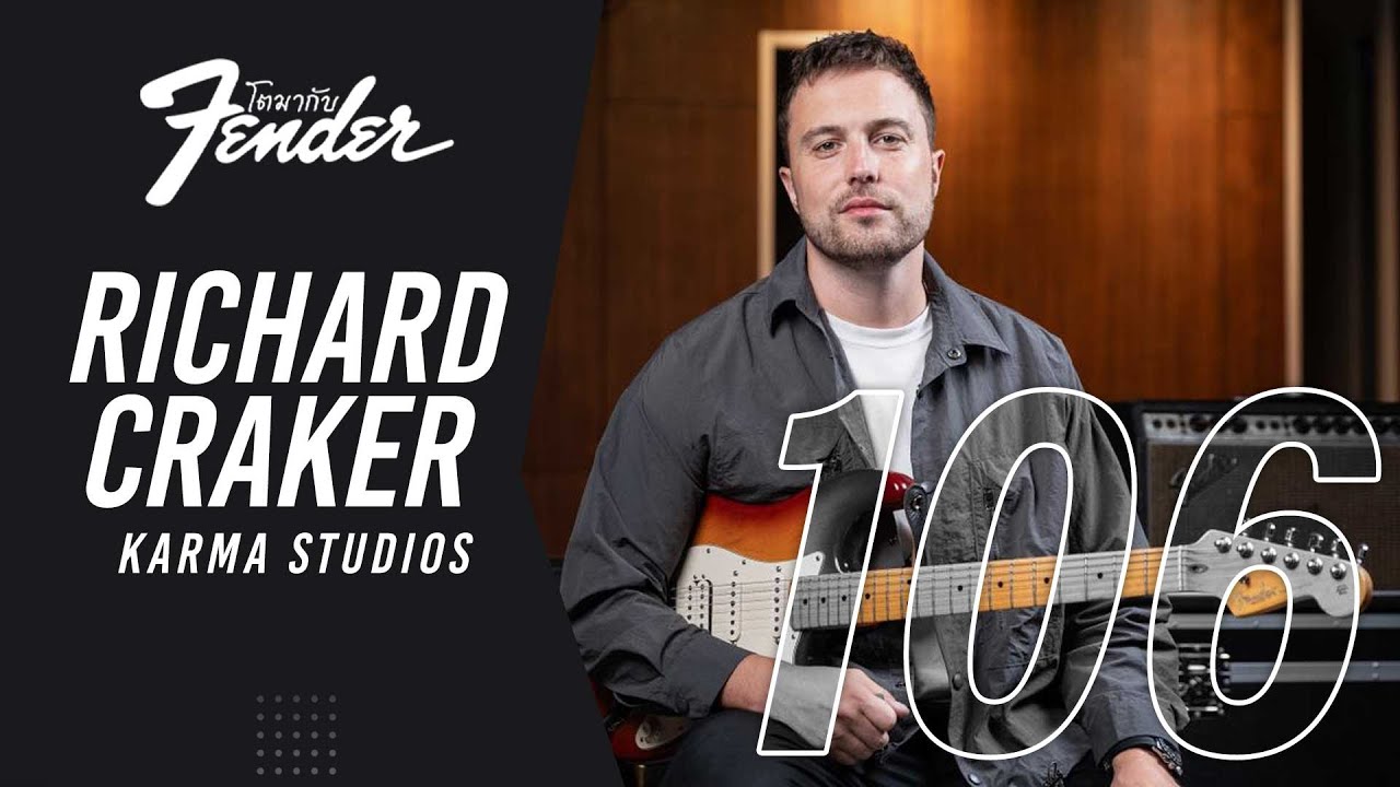 Richard Craker | โตมากับ Fender_106 - YouTube