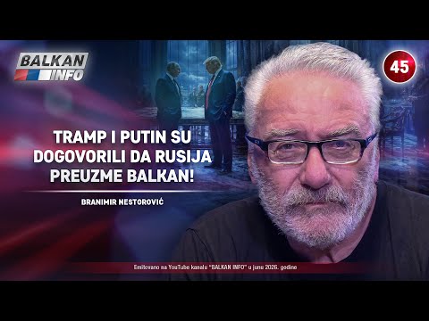 INTERVJU: Branimir Nestorović – Tramp i Putin su dogovorili da Rusija preuzme Balkan! (29.6.2026)