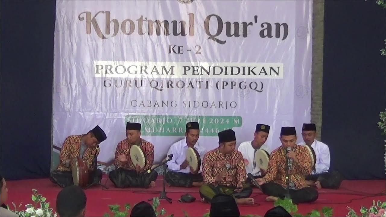 Khotmul Qur'an ke-2 - Program Pendidikan Guru Qiroati (PPGQ) Cabang Sidoarjo - 1446H di SD ...