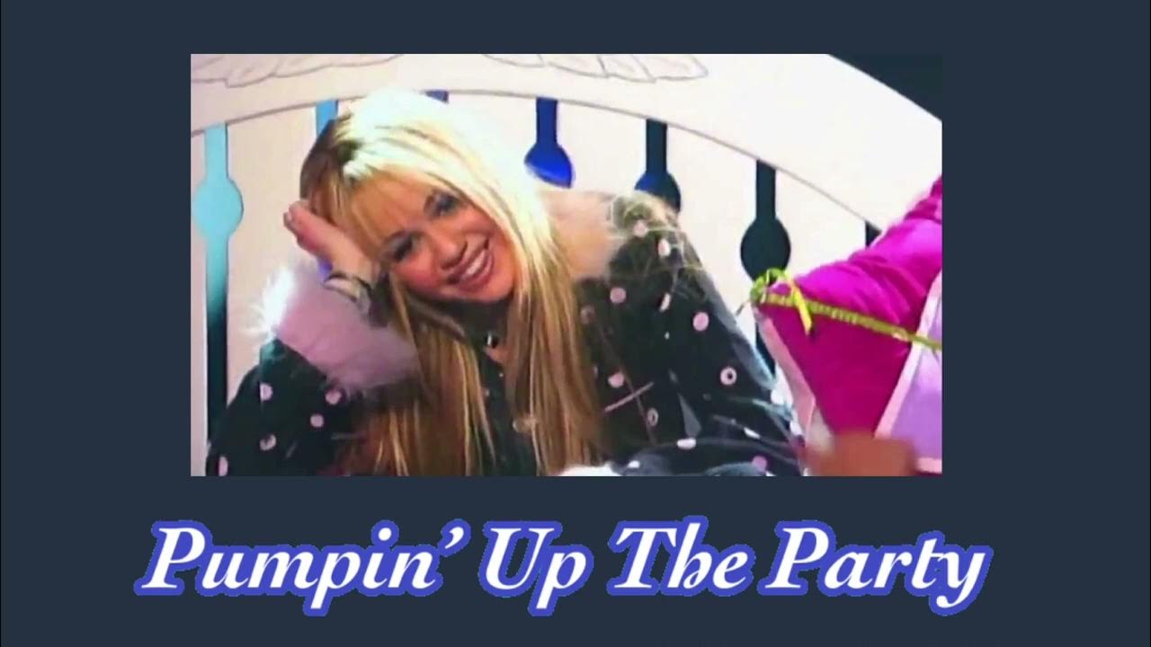 Pumpin’ Up The Party - Miley Cyrus (Hannah Montana) - sped up - YouTube