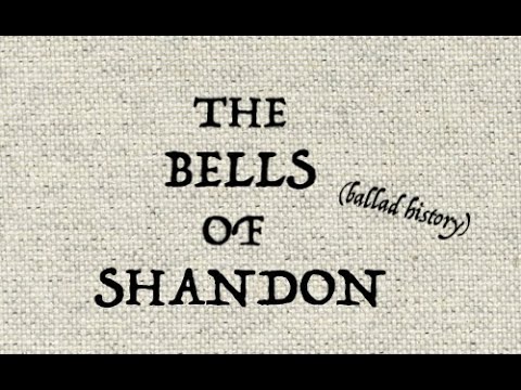 THE BELLS OF SHANDON (ballad history) - YouTube