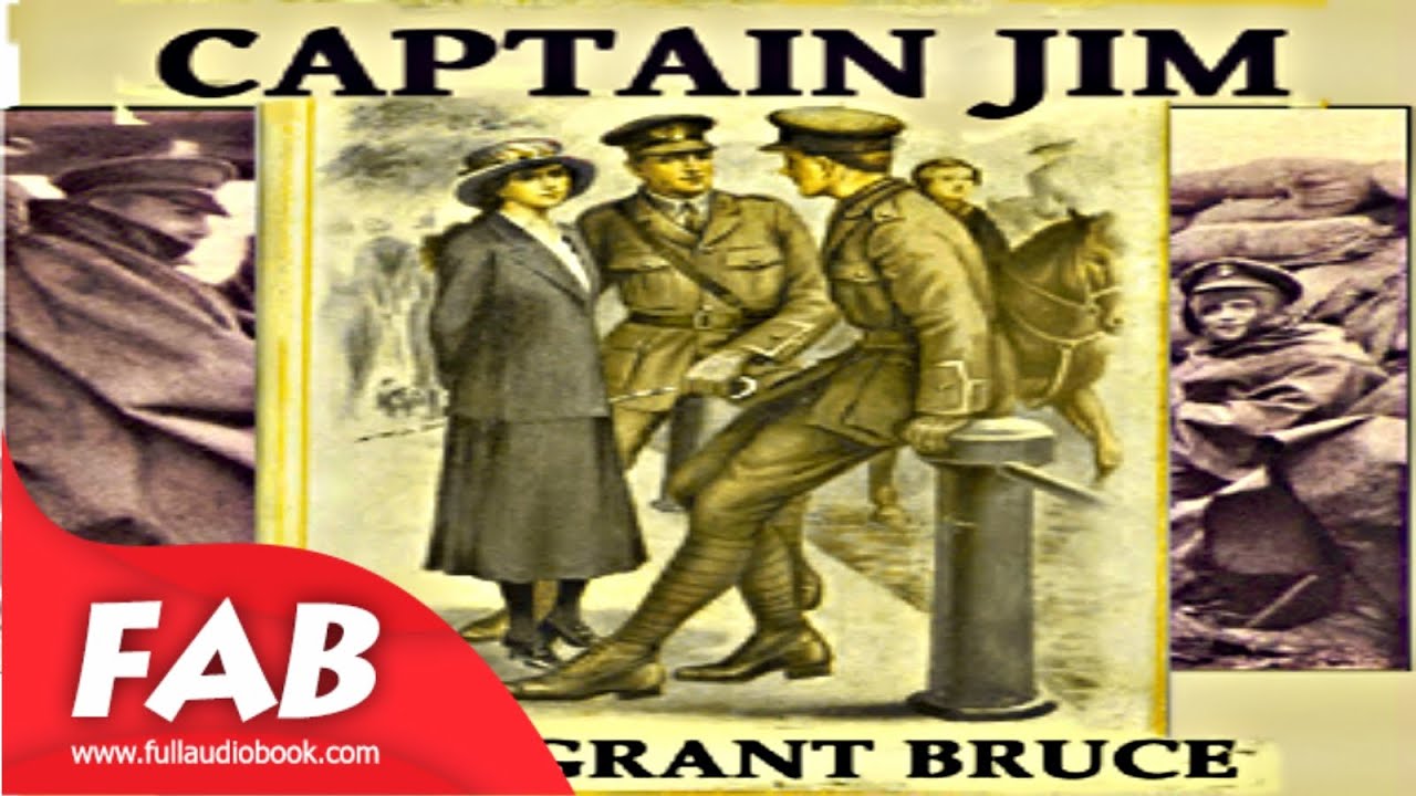 Captain Jim Full Audiobook by Mary Grant BRUCE by Children's Fiction ...