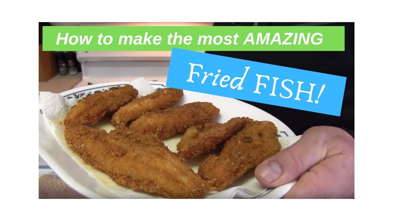 The BEST way to fry fish! How to make amazing fried fish! - YouTube