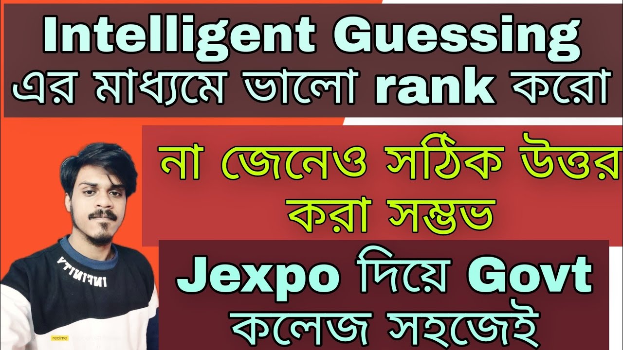 Jexpo Intelligent Guessing/ Tukka|Jexpo তে Govt College পাওয়ার সহজ ...