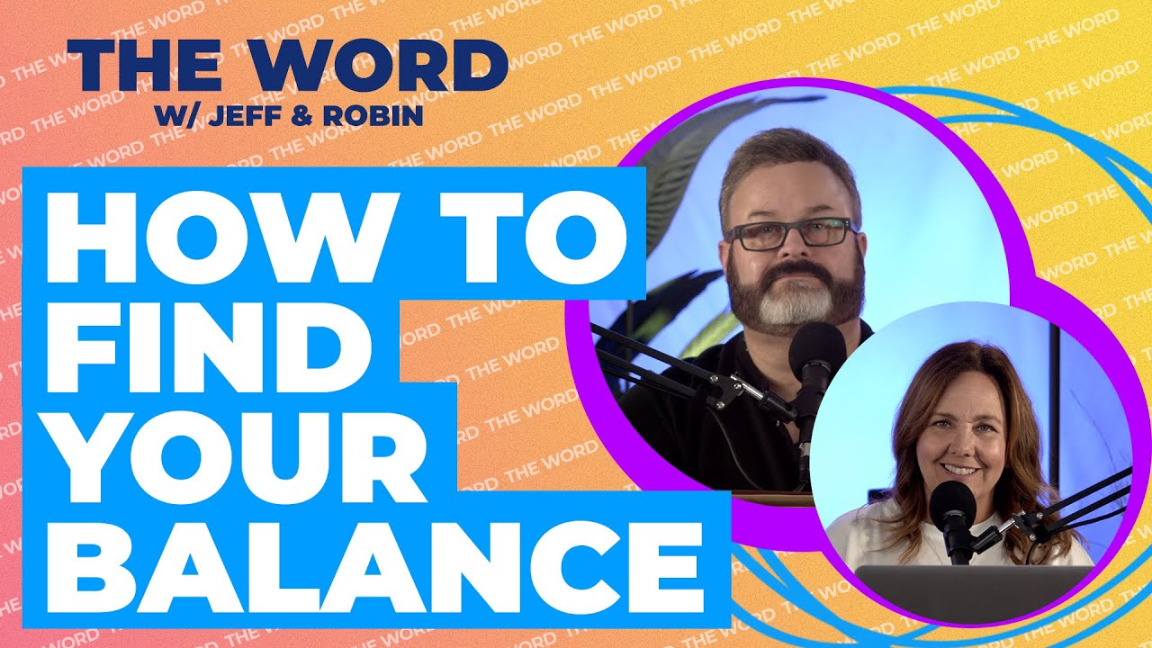 The Word w/ Jeff & Robin | Ep 33 - YouTube