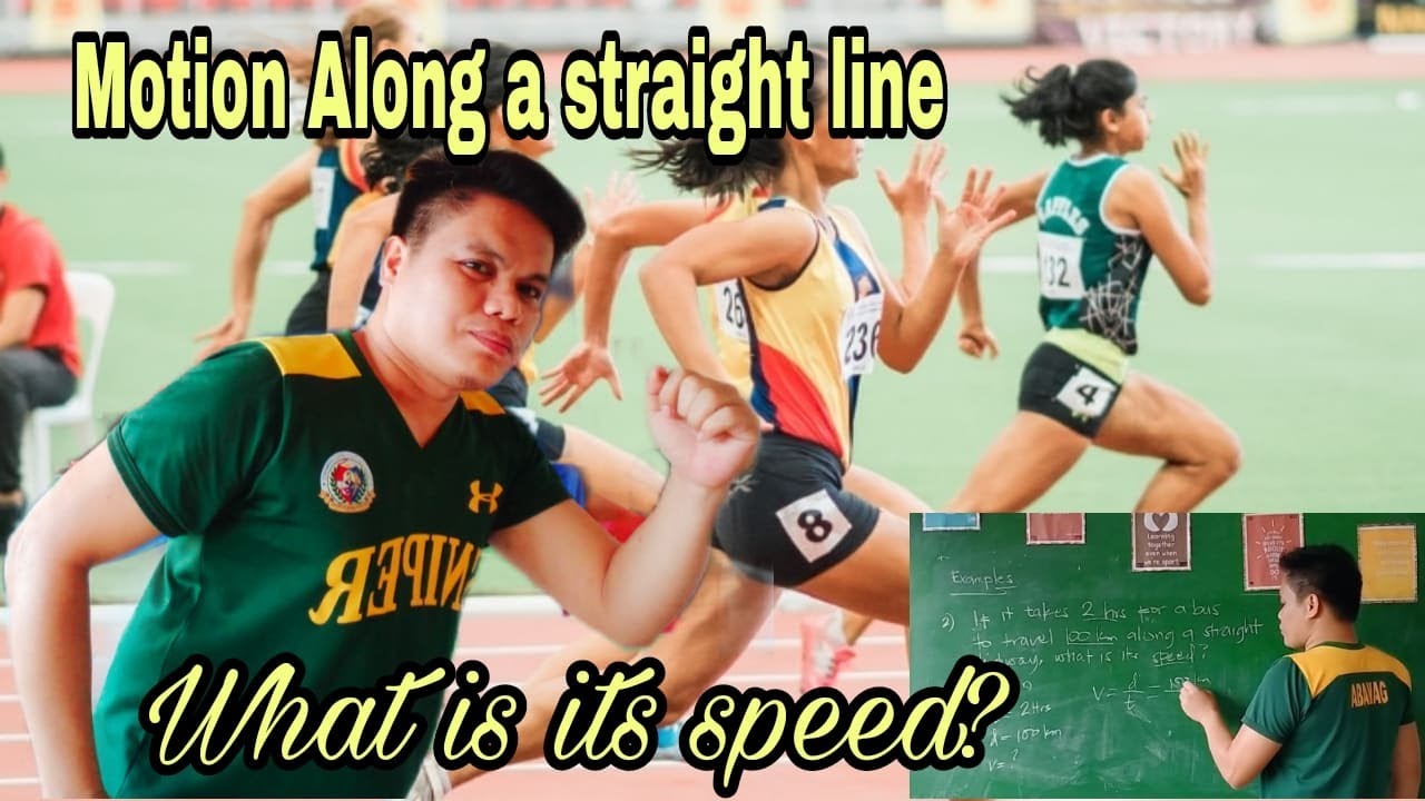 MOTION ALONG A STRAIGHT LINE | FINDING THE SPEED, VELOCITY, DISTANCE ...