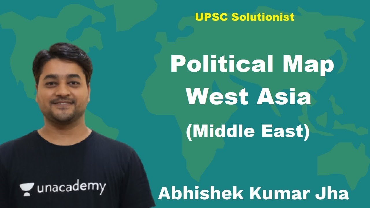 West Asia (Middle East) || Political Map || World Geography Series Part ...