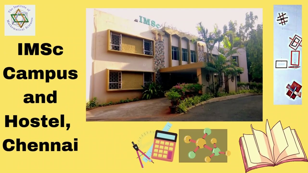 Institute of Mathematical Sciences (IMSc), Chennai | Campus, Office ...