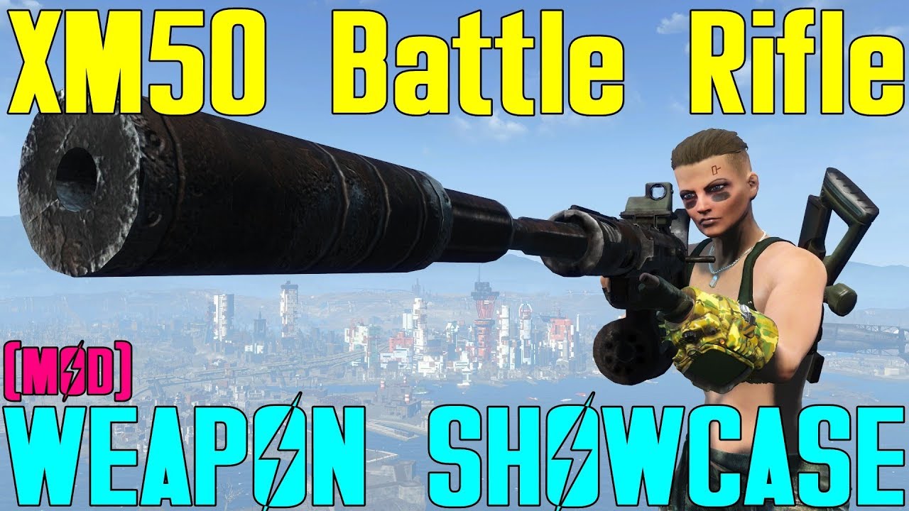 Fallout 4: Weapon Showcases: XM50 Battle Rifle (Mod) - YouTube