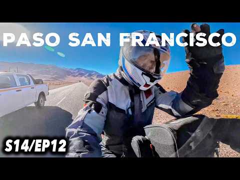 SUFOCO na TRAVESSIA do PASO de SAN FRANCISCO [MOTO] - S14EP12