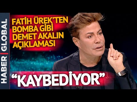 Fatih Ürek'ten Bomba gibi Demet Akalın Açıklaması: Kaybediyor...