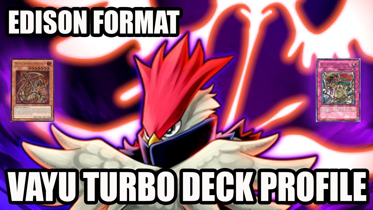 INSANE LIST: Vayu Turbo Deck Profile | Edison Format | YUGIOH! - YouTube