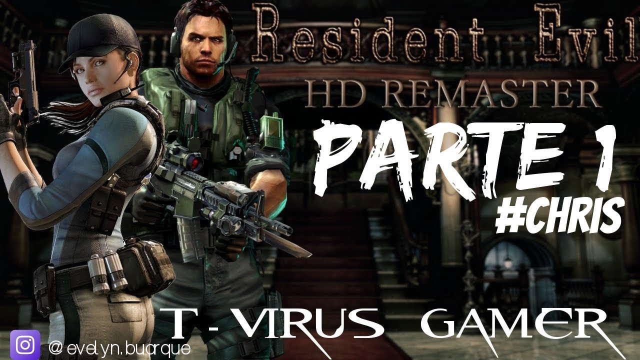 Resident Evil 1 Remake com Chris #1 - YouTube