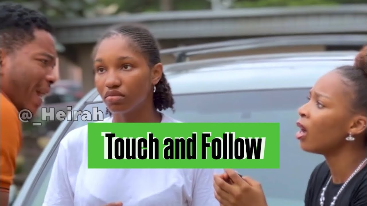 Touch and Follow - YouTube