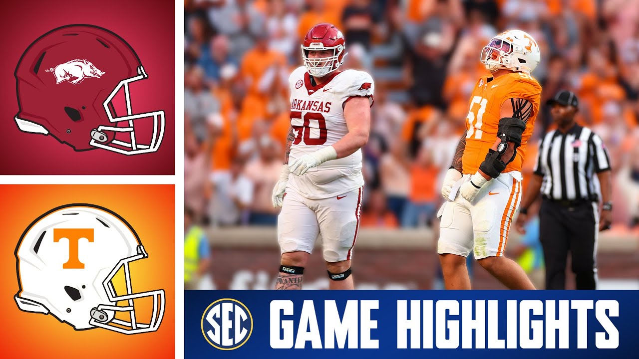 Arkansas Razorbacks at No. 12 Tennessee Volunteers | Game Highlights ...