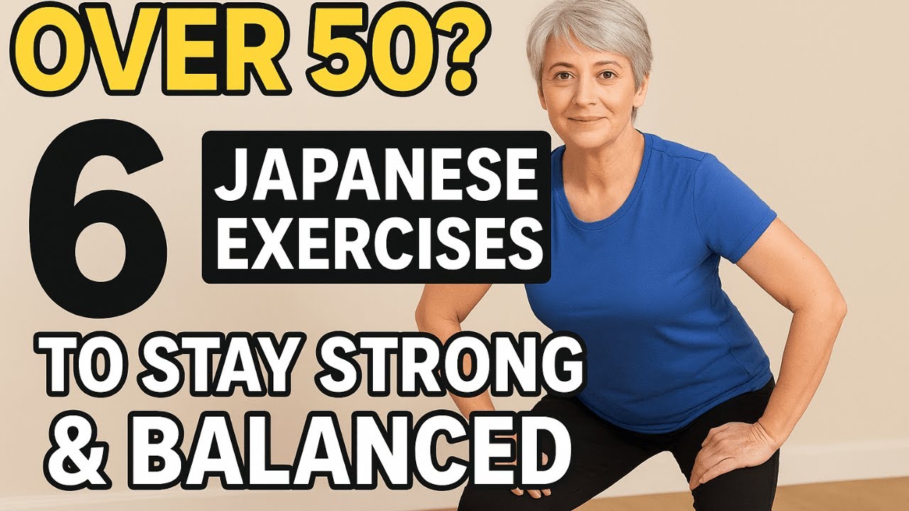 Over 50? 6 Simple Japanese Exercises for Strength & Balance # ...