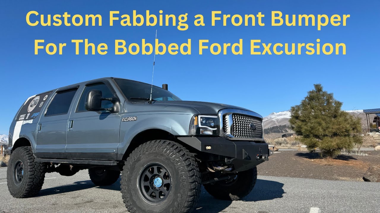 Custom Off Road Front Bumper For My Ford Excursion - YouTube